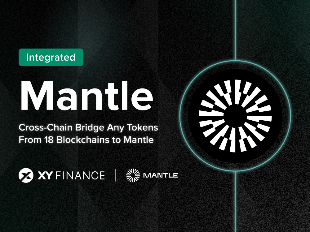 XY Finance Integrates Mantle Network: Cross-Chain Swap & Bridge Assets ...