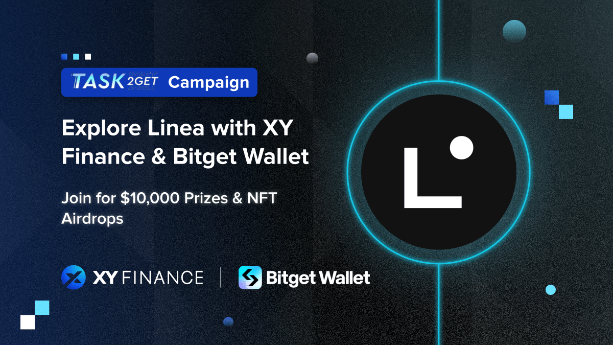 Explore Linea with XY Finance & Bitget Wallet: Join for $10,000 Prizes & NFT Airdrops