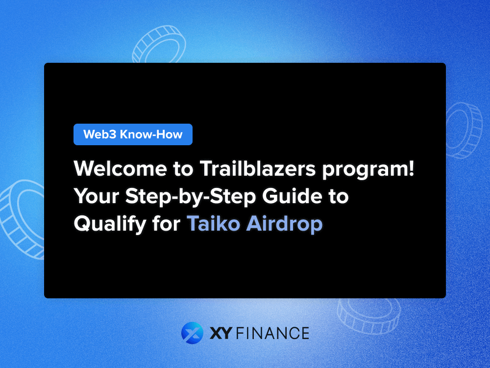 Taiko Airdrop Step-by-Step Guide! Trailblazers program introduction