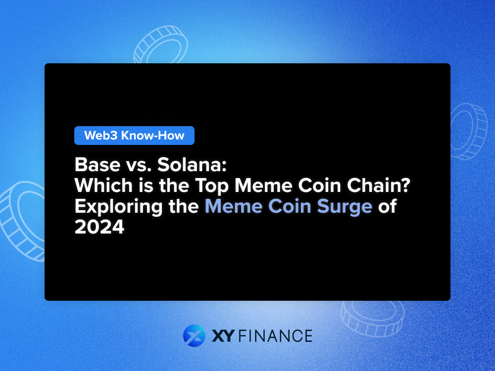 Base vs. Solana: Which is the Top Memecoin Chain? Exploring 2024 Meme Surge