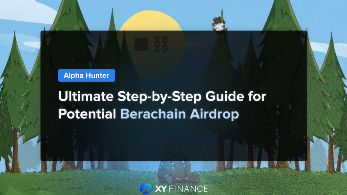 Potential Berachain Airdrop Ultimate Guide
