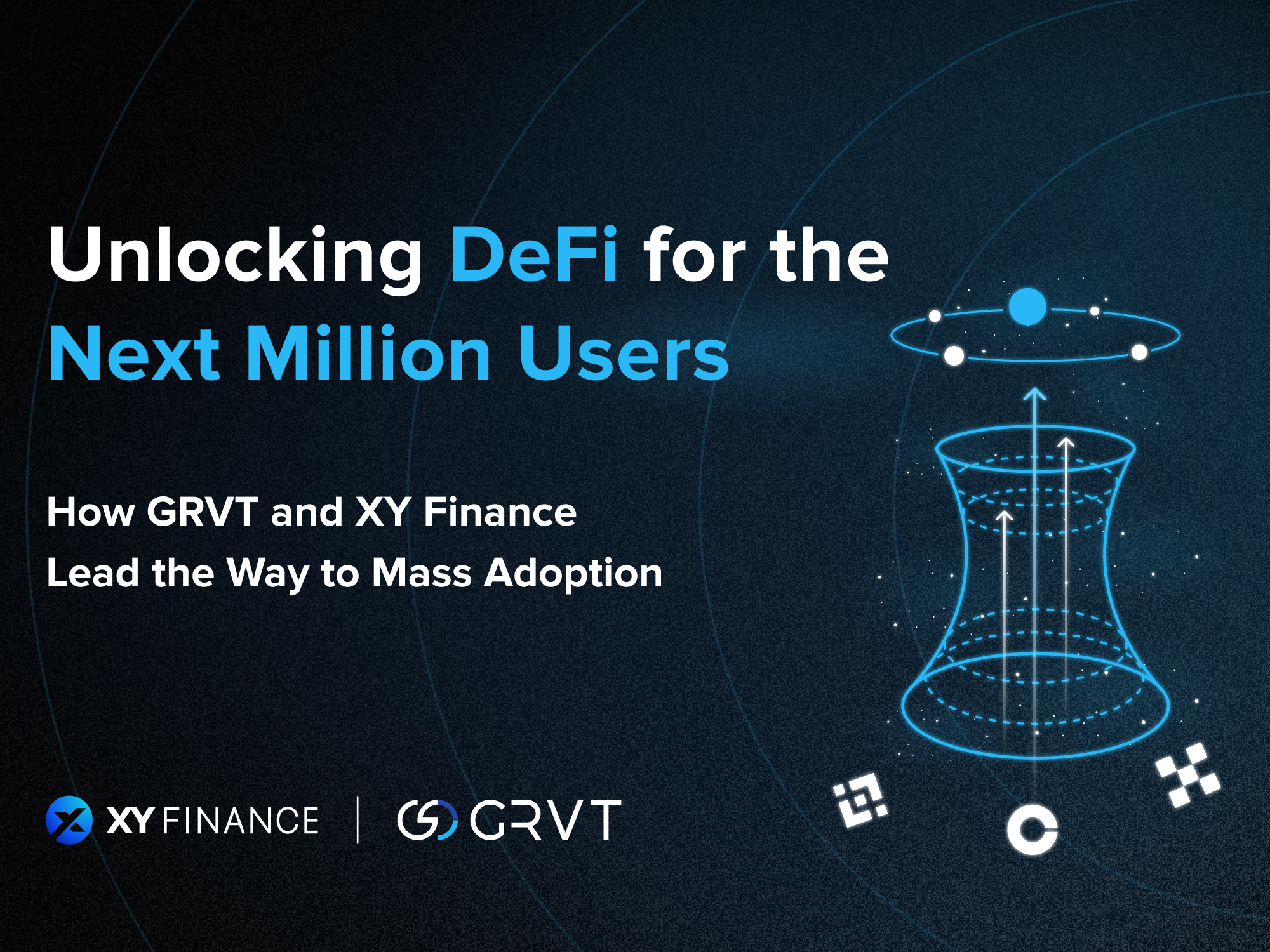 How GRVT and XY Finance are Unlocking DeFi for the Next Million Users